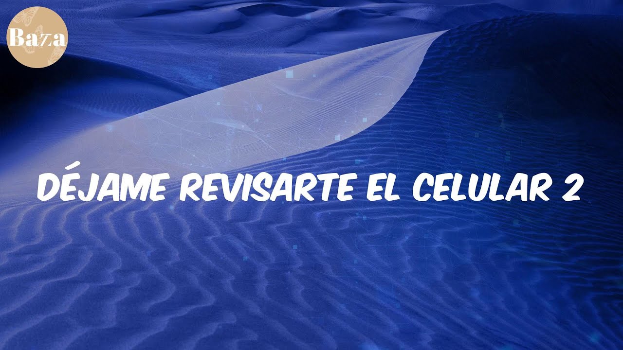 Déjame Revisarte el Celular 2 (Letra/Lyrics) - Ingrid Laien - YouTube