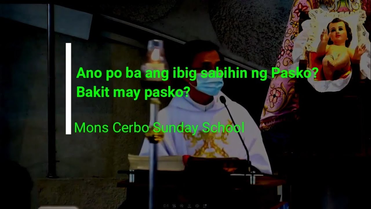 Ano po ba ang ibig sabihin ng Pasko? Bakit may pasko? | Sunday School ...