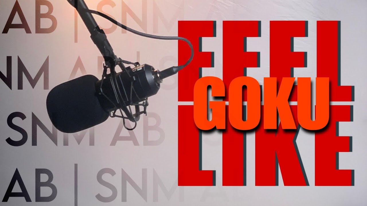 'Feel Like Goku' AB & SNM | Official MV - YouTube