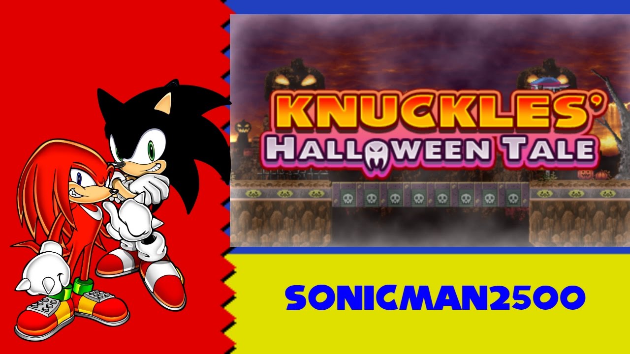 Let's Play Knuckles' Halloween Tale - YouTube