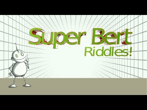 Super Bert's best riddles for kids - YouTube