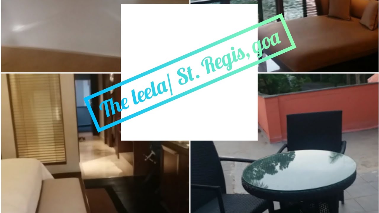 The leela/ St. Regis, Goa. Room tour #goa #roomtour #stregis #jwmarriot ...