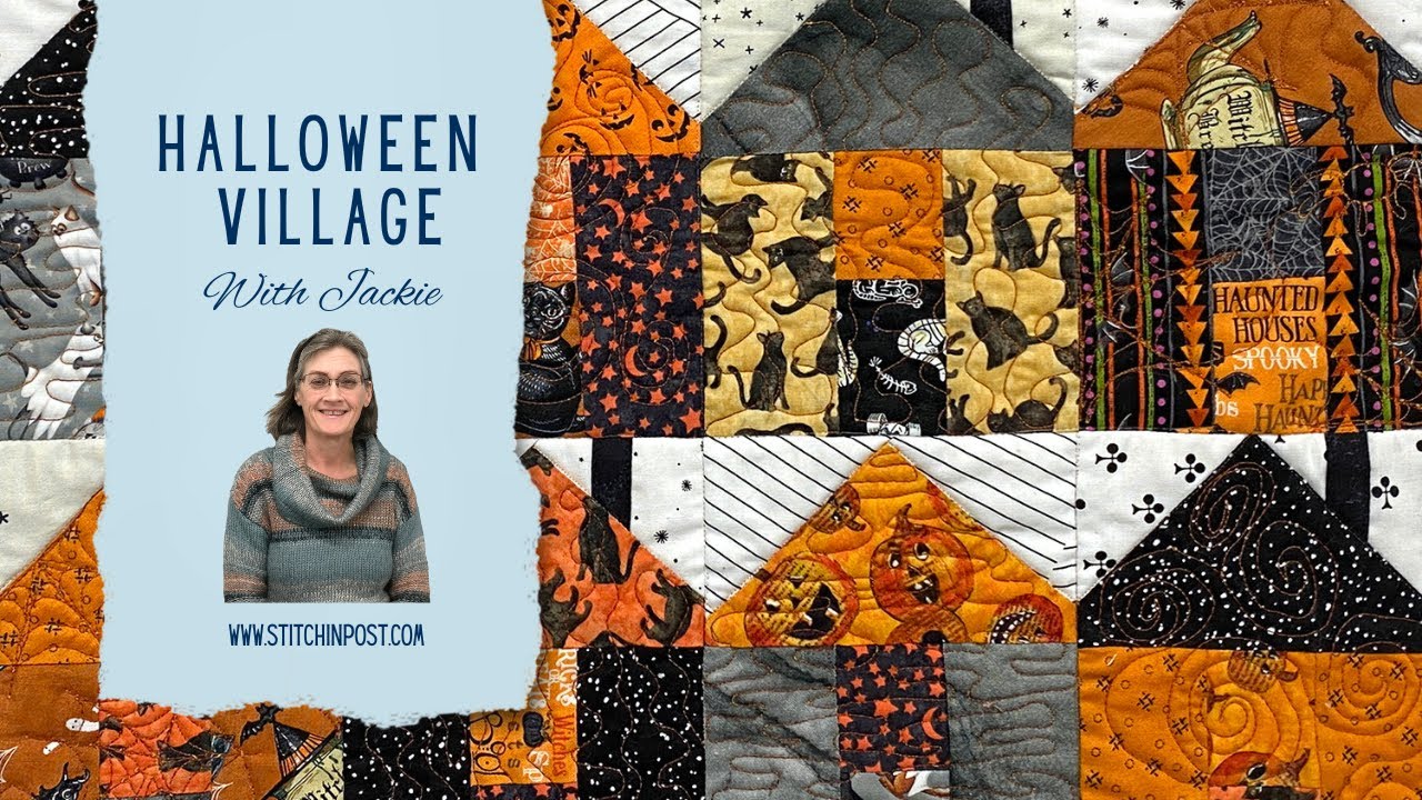 Halloween Village Quilt Live Tutorial with Jackie - YouTube