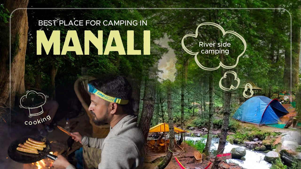 SOIL(Soyal) VILLAGE | BEST PLACE FOR CAMPING IN MANALI | CAMPING IN ...