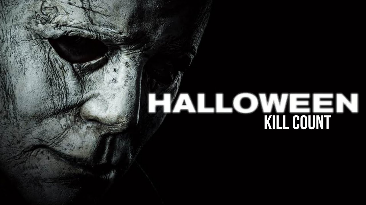 Halloween (2018) | Kill Count - YouTube