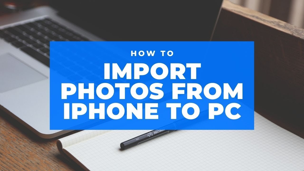 How to Import Photos from iPhone to Your Computer - YouTube