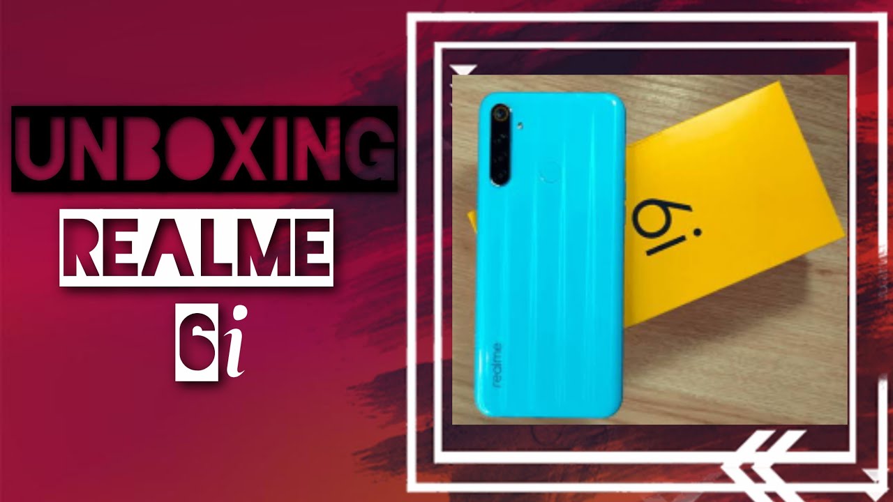 UNBOXING REALME 6i | Soda Blue Variant | A Must Have Phone of 2020 ...