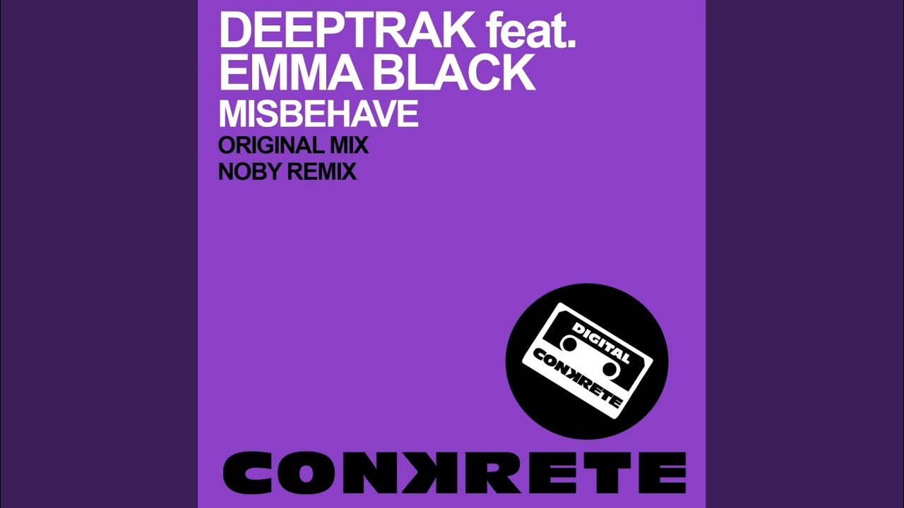 Misbehave (Original Mix) - YouTube