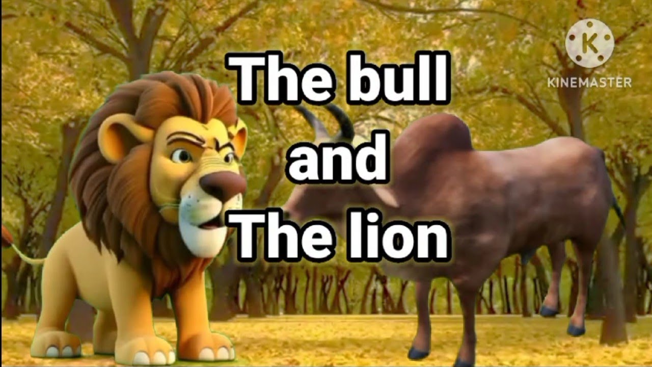 The bull and the lion story in English .. moral stories for kids in ...