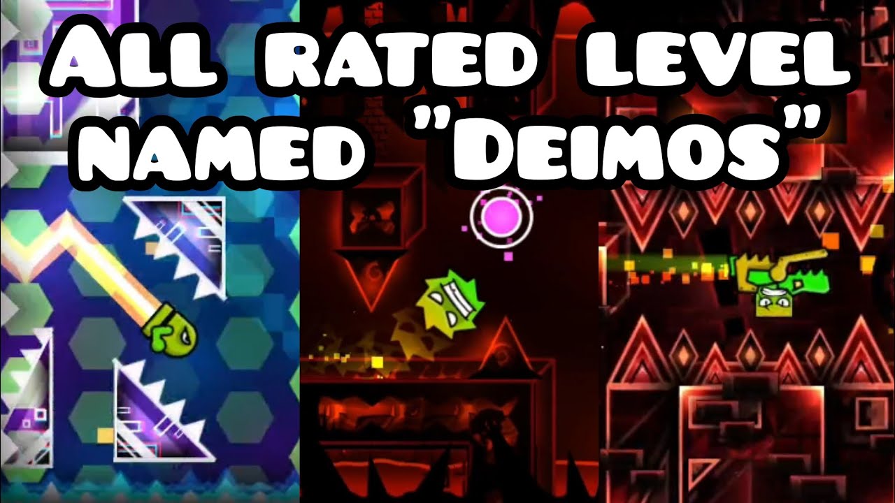 All rated level named "Deimos" in Geometry Dash - YouTube