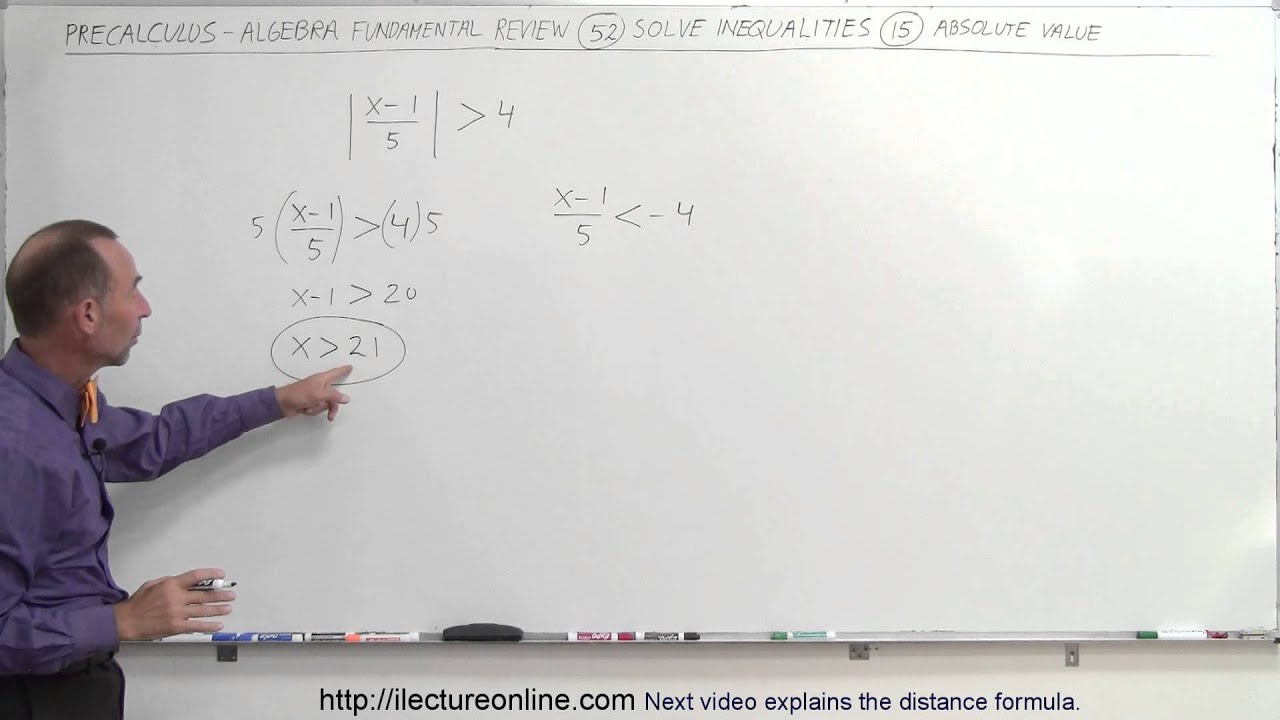 PreCalculus - Algebra Fundamental Review (52 of 80) Absolute Values ...