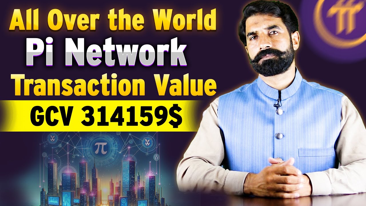 All Over the World Pi Transaction Value is GCV | Pi Network Price | Pi ...