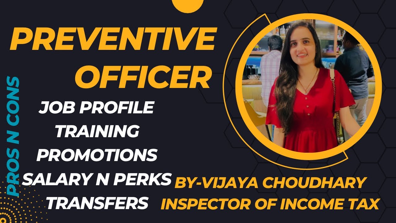 CUSTOM OFFICER /PREVENTIVE OFFICER in CUSTOMS complete jobprofile ...