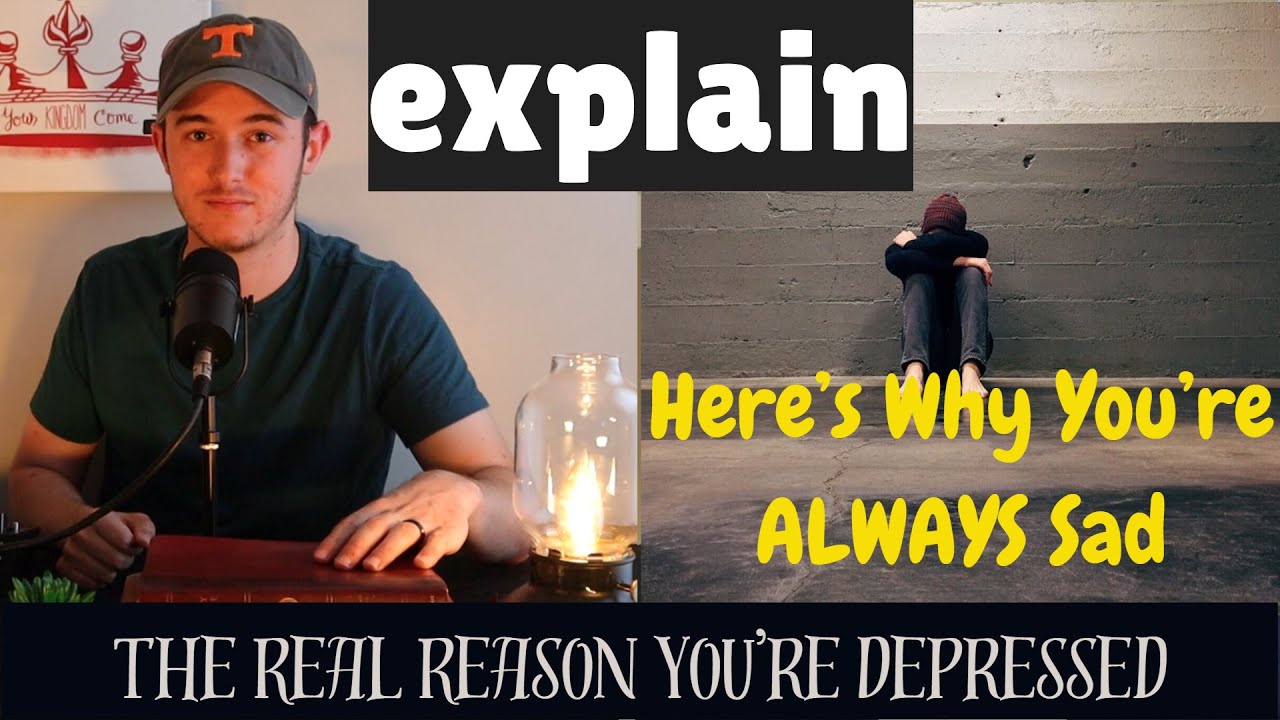 The Main Reason You're Always Depressed | explain - YouTube