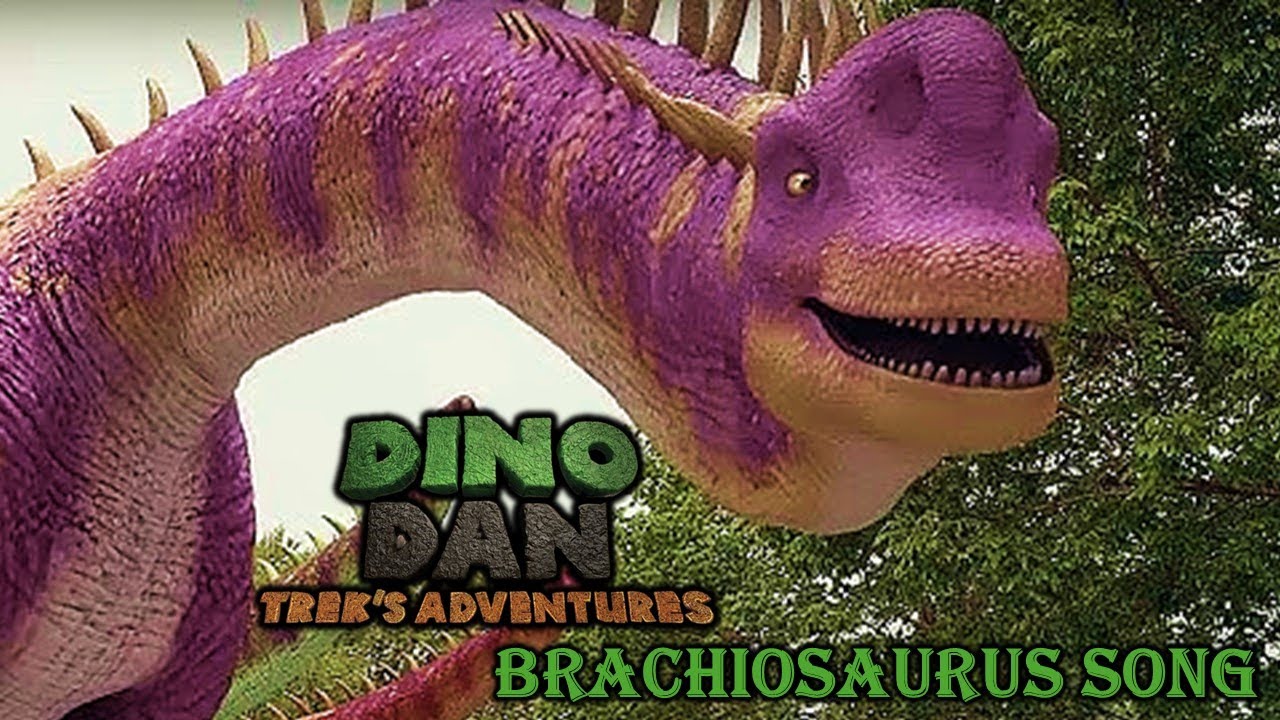 brachiosaurus song but with Dino Dan Brachiosaurus - YouTube