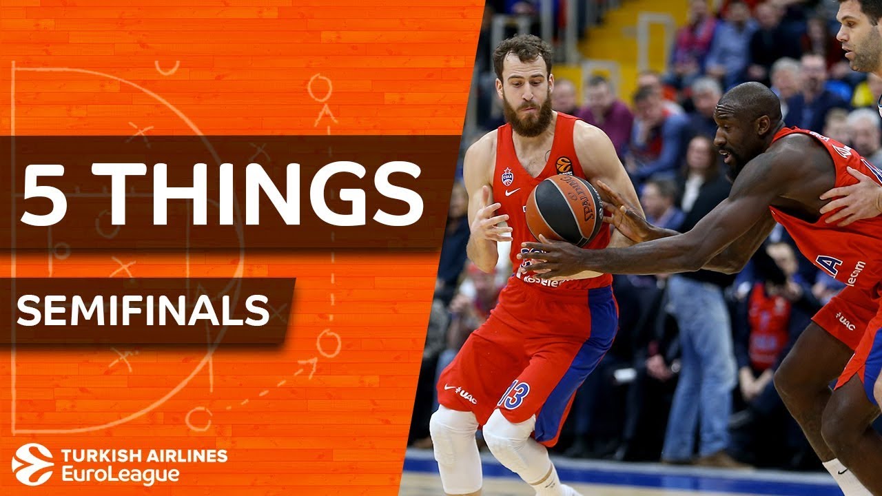 Turkish Airlines EuroLeague, Semifinals: 5 Things to Know - YouTube