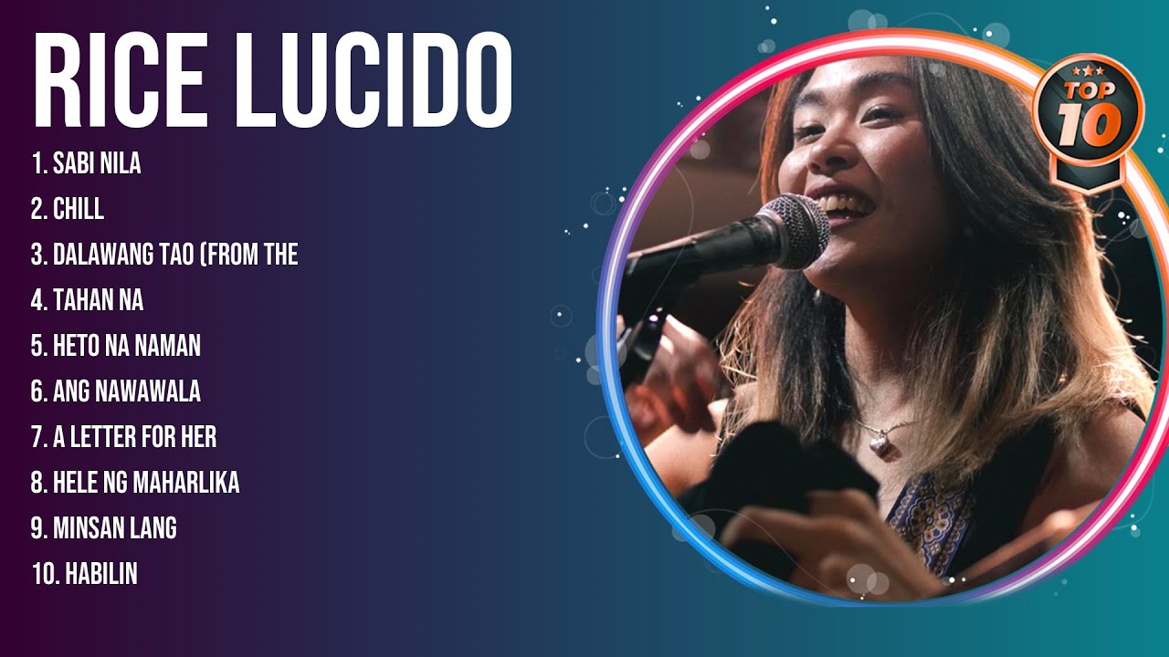 Rice Lucido Greatest Hits OPM Tagalog Music Ever ~ The Very Best Songs ...