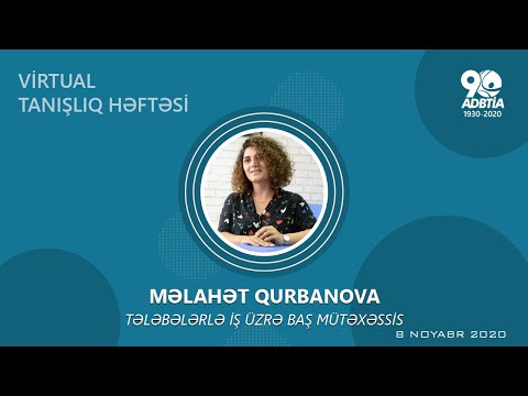 ADBTİA - VİRTUAL TANIŞLIQ HƏFTƏSİ | TƏLƏBƏ HƏYATI