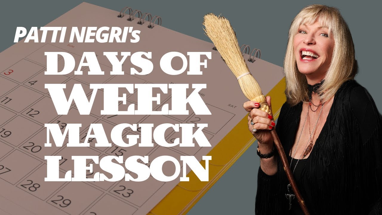 Harnessing the Power of Days of the Week Magick - YouTube