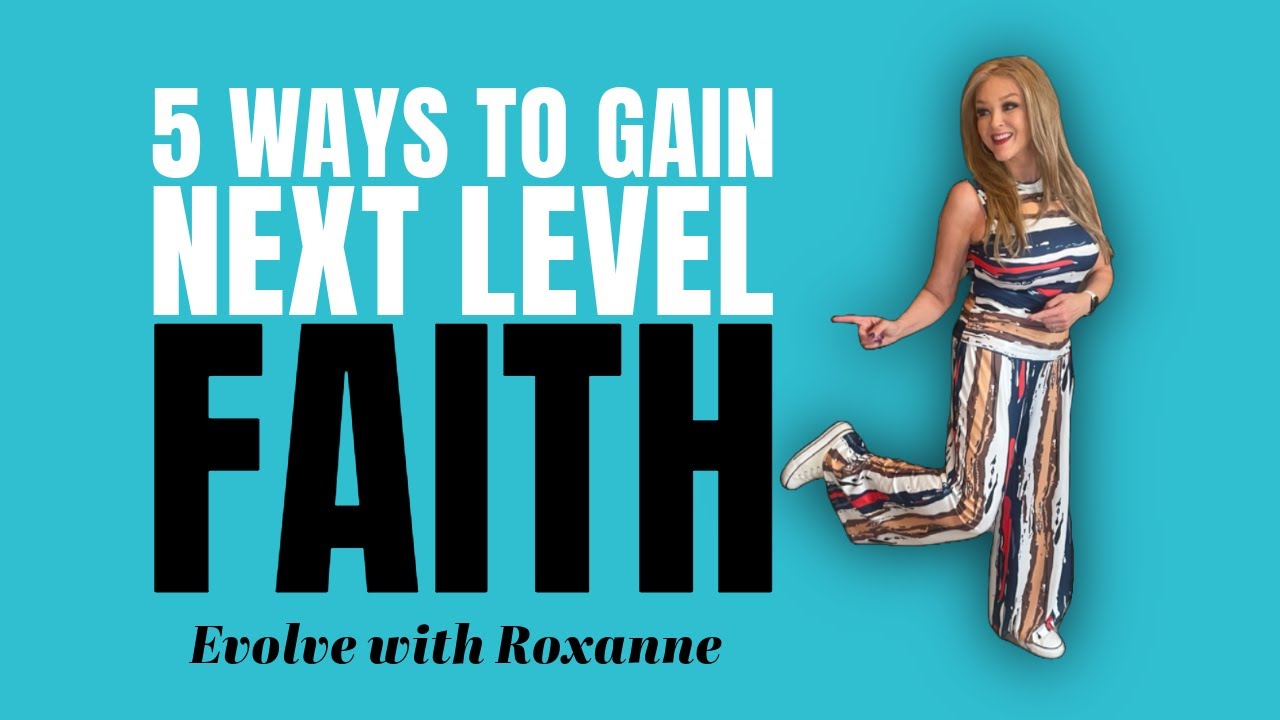 Next Level Faith: 5 Keys to Unshakable Belief - YouTube