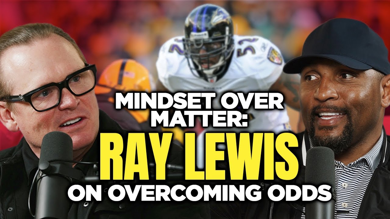 The Winning Mindset of a Champion with Ray Lewis. (NFL Hall of Fame ...