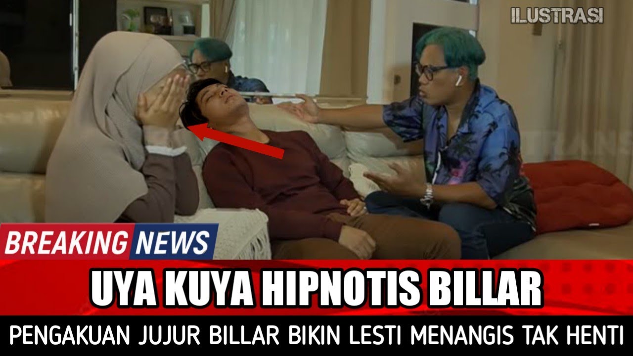 UYA KUYA HIPNOTIS RIZKY BILLAR LESTI MENANGIS TAK HENTI MENDENGAR PENGAKUAN BILLAR - YouTube