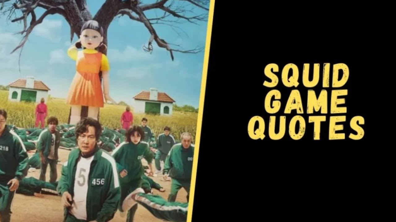 TOP 15 Mind blowing Quotes From The Squid Game Series - YouTube