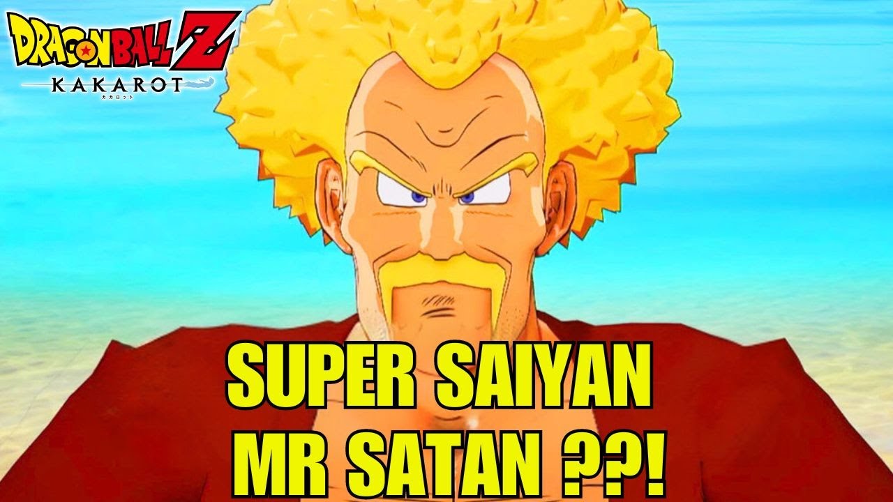 Super Saiyan MR SATAN 😅 In Dragon Ball Z Kakarot - YouTube