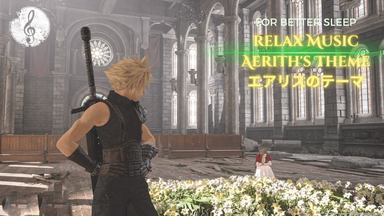 FF7 Sleep Music Aerith's Theme - 睡眠用音楽 エアリスのテーマ - YouTube