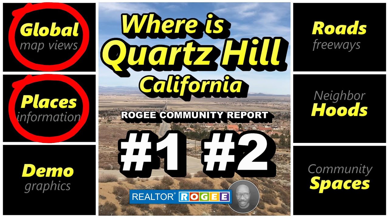Where is QUARTZ HILL California - Part #1 (Global Maps) Part #2 (Places ...
