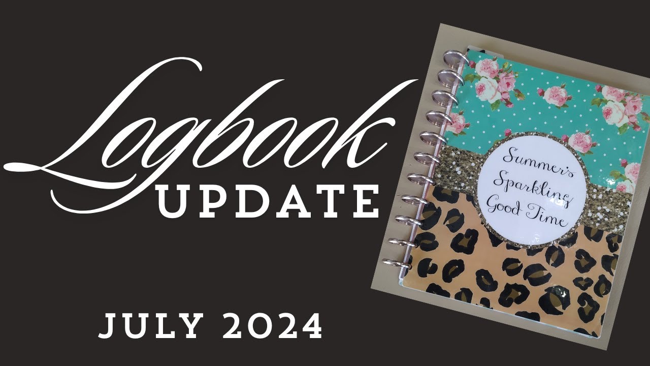 Logbook Update July 2024 - YouTube