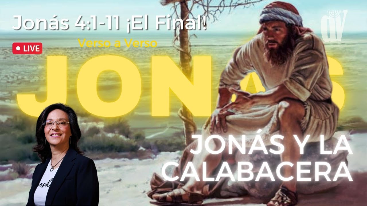 [Ep. #9] Jonás 4:1-11 Jonás y el MISTERIO de la CALABACERA 🌱 [HaEohim ...