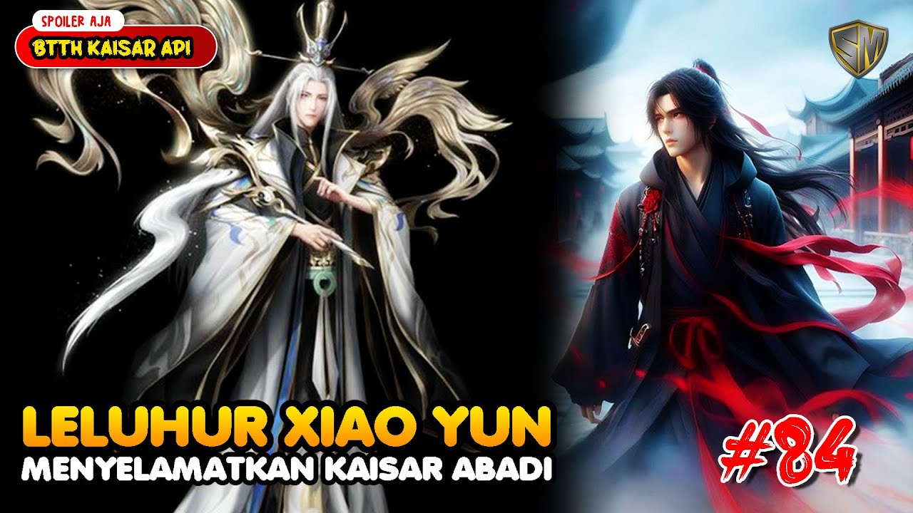 Leluhur Xiao Yun - BTTH Kaisar Api Eps 84 - YouTube