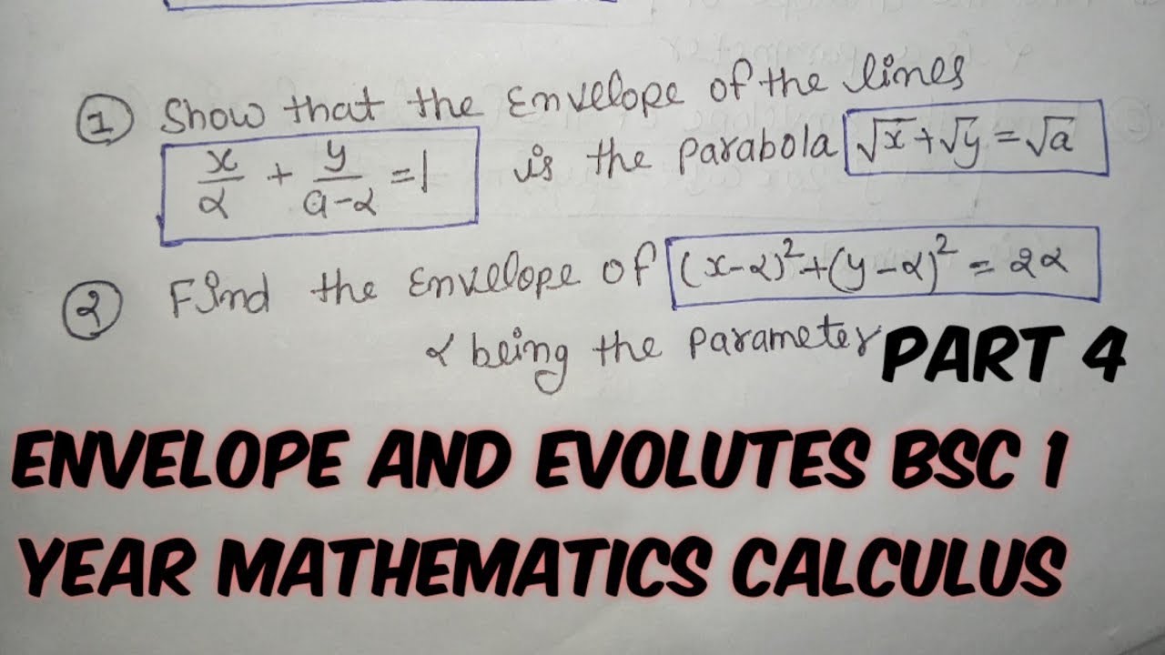 Envelope and Evolutes|Envelope and Evolutes BSC 1 year Mathematics ...
