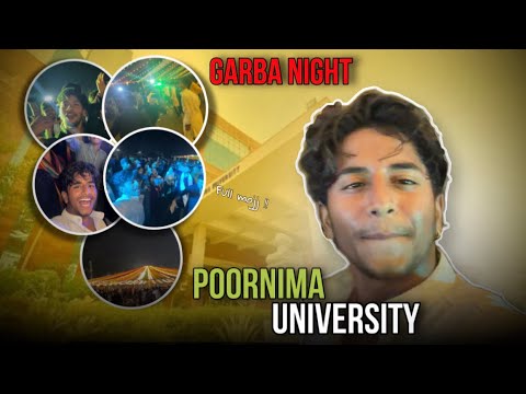 Poornima university garba night || full enjoy #sahilacharyavlogs # ...