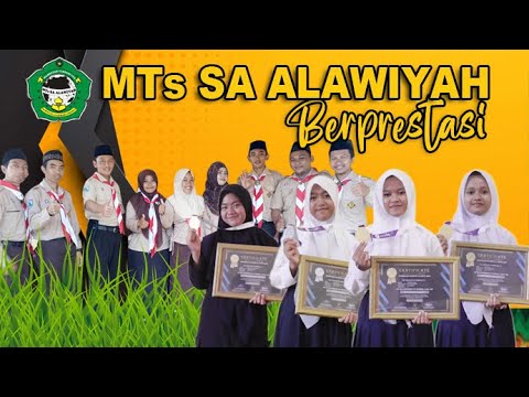 MTs SA ALAWIYAH BERPRESTASI - YouTube