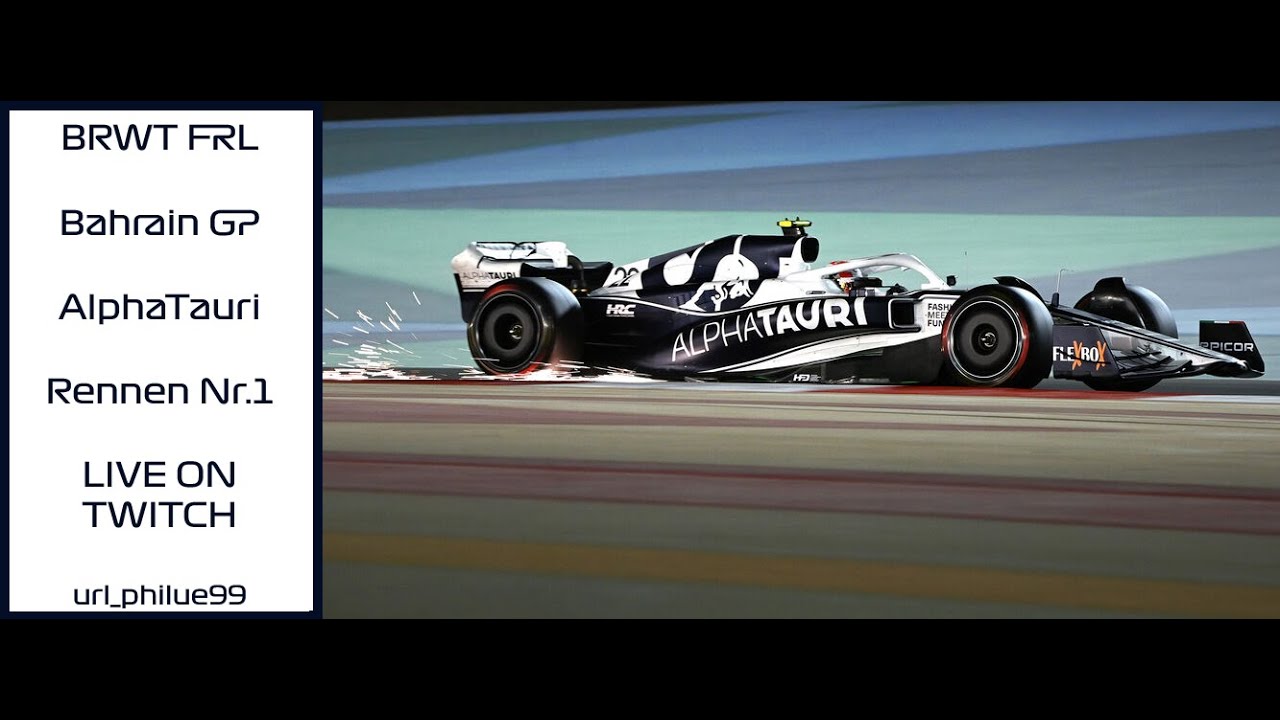 F1 22 / BRWT FRL / Bahrain / Alpha Tauri - YouTube
