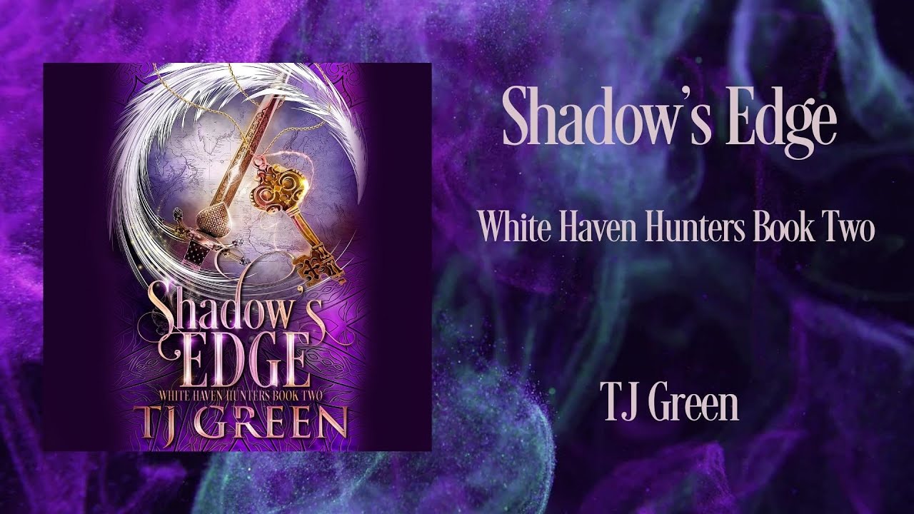 Urban Fantasy Adventure| Shadow's Edge | White Haven Hunters Book 2 ...