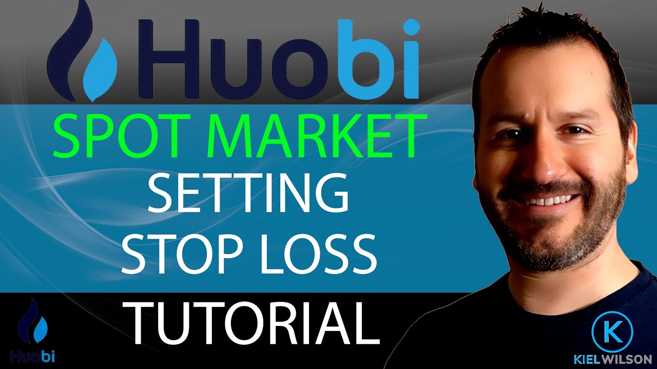 HUOBI - STOP LOSS - TUTORIAL - SPOT MARKET - HOW TO SET A STOP LOSS ON HUOBI SPOT MARKET - YouTube