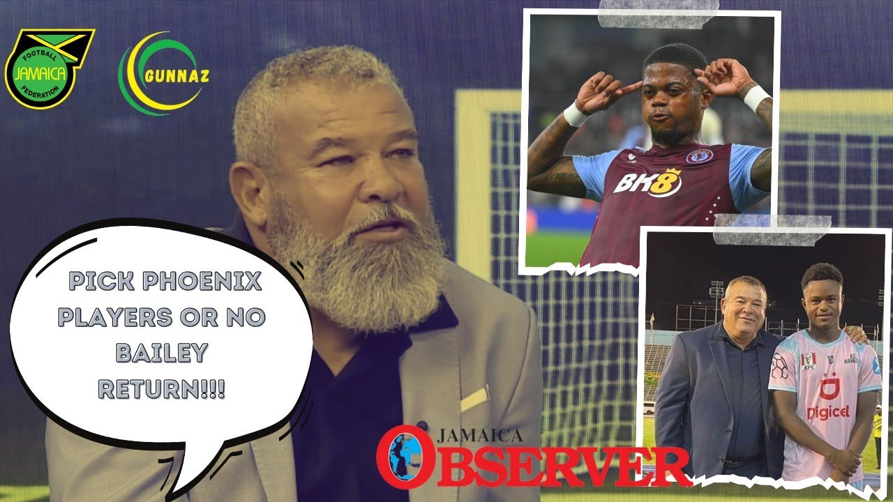 Craig Butler Makes DEMANDS To JFF or NO RETURN To Reggae Boyz For Leon ...