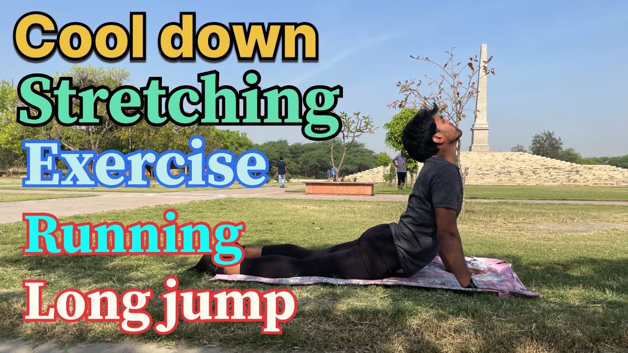 Cool Down Exercise After Running In Hindi / दौड़ने के बाद कौन सी ...