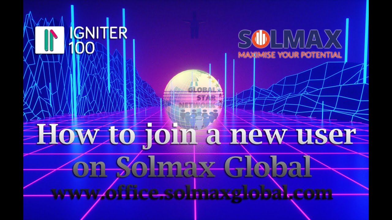 How to join new user on Solmax Global - YouTube