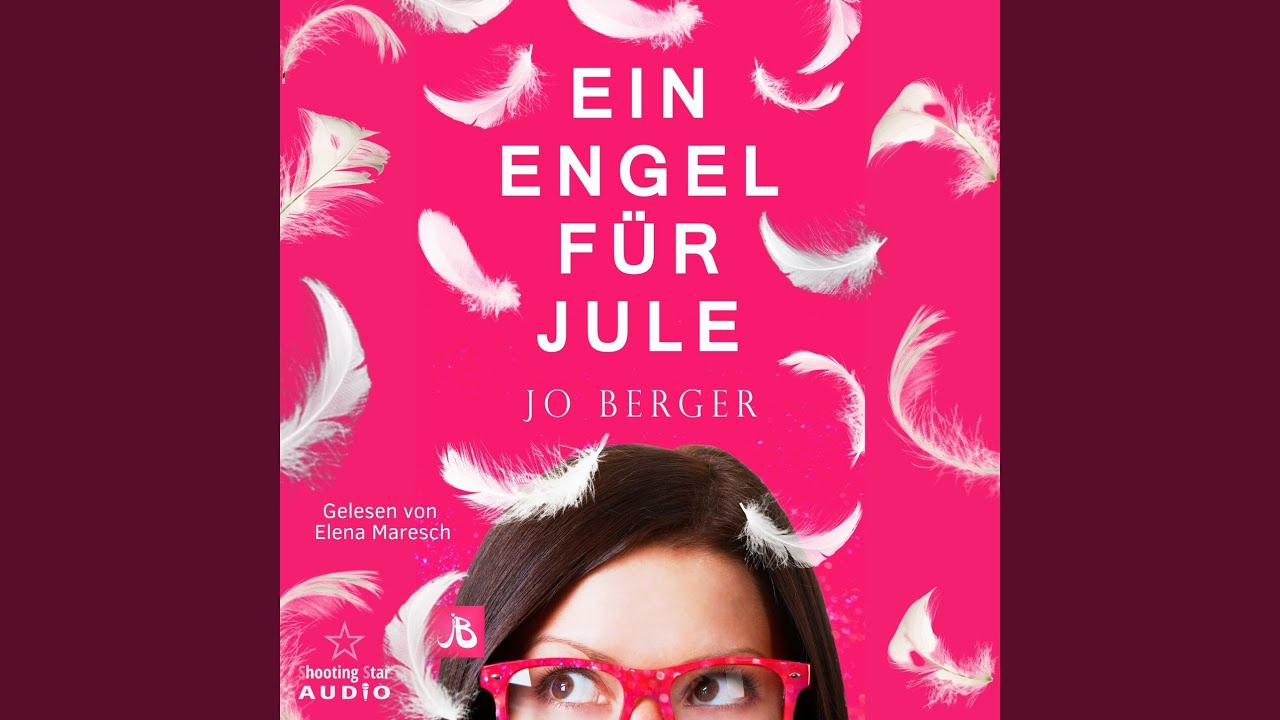 Kapitel 35 - Ein Engel für Jule - YouTube