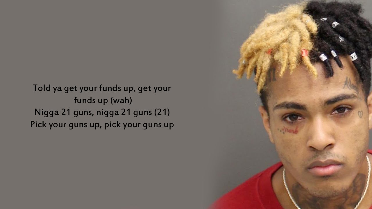 21 Savage, XXXTENTACION _ 21 Guns (Lyrics) - YouTube