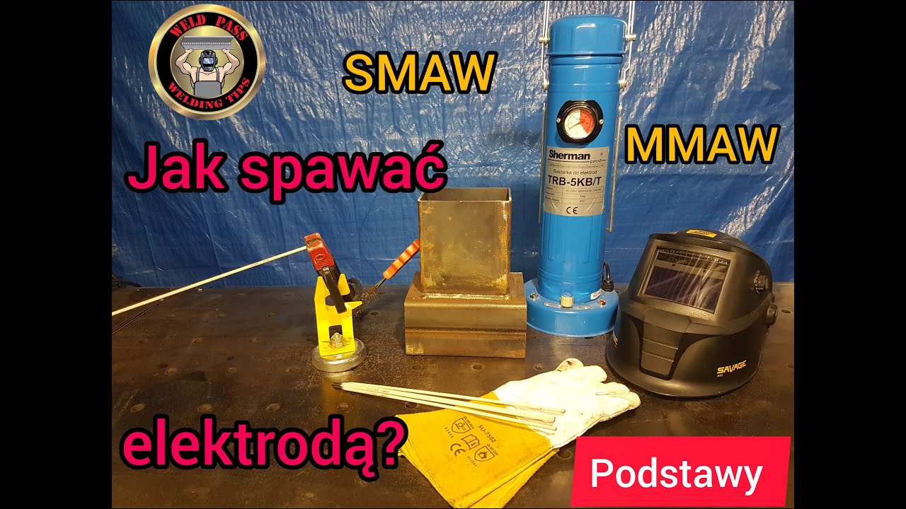 Jak spawać elektrodą otuloną ? Podstawy metody 111 - YouTube
