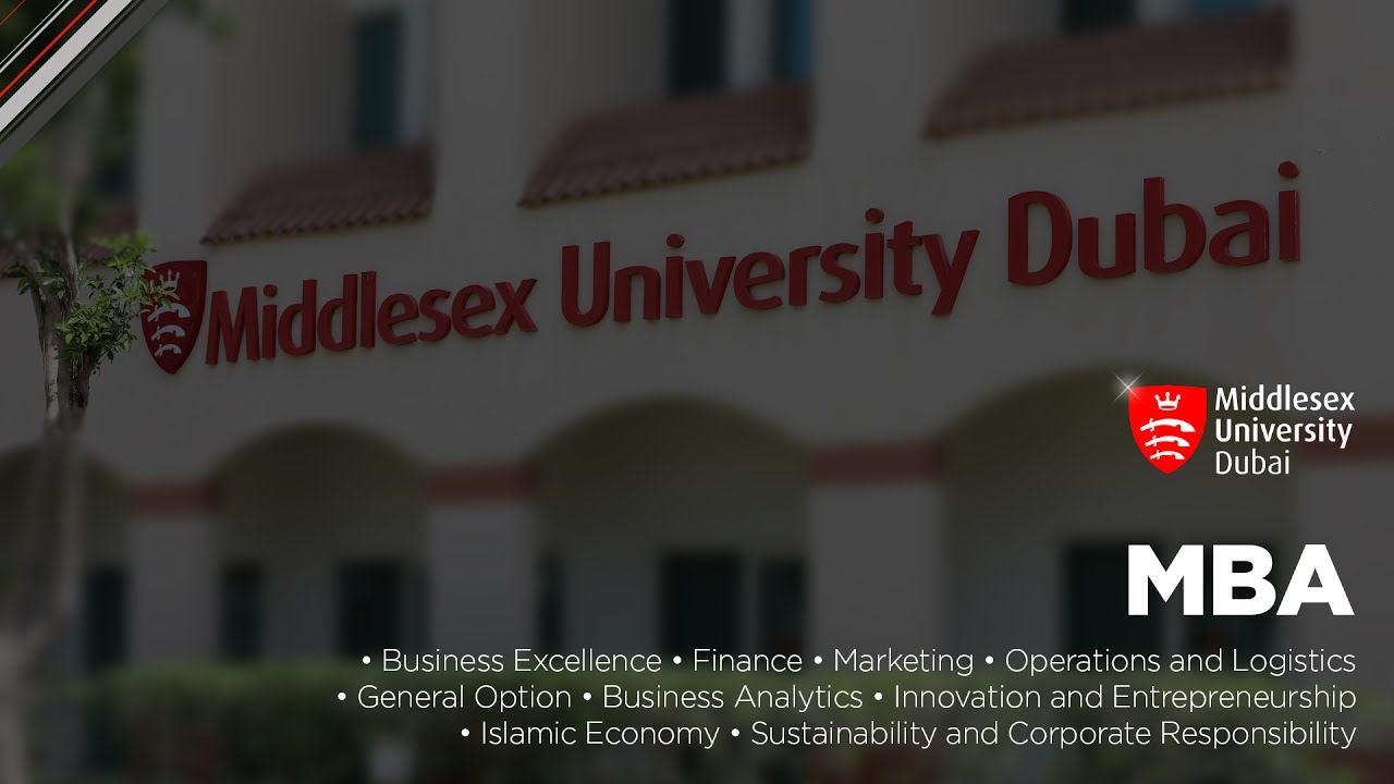 Master Of Business Administration MBA Middlesex University In Dubai master-of-business-administration-mba-middlesex-university-in-dubai