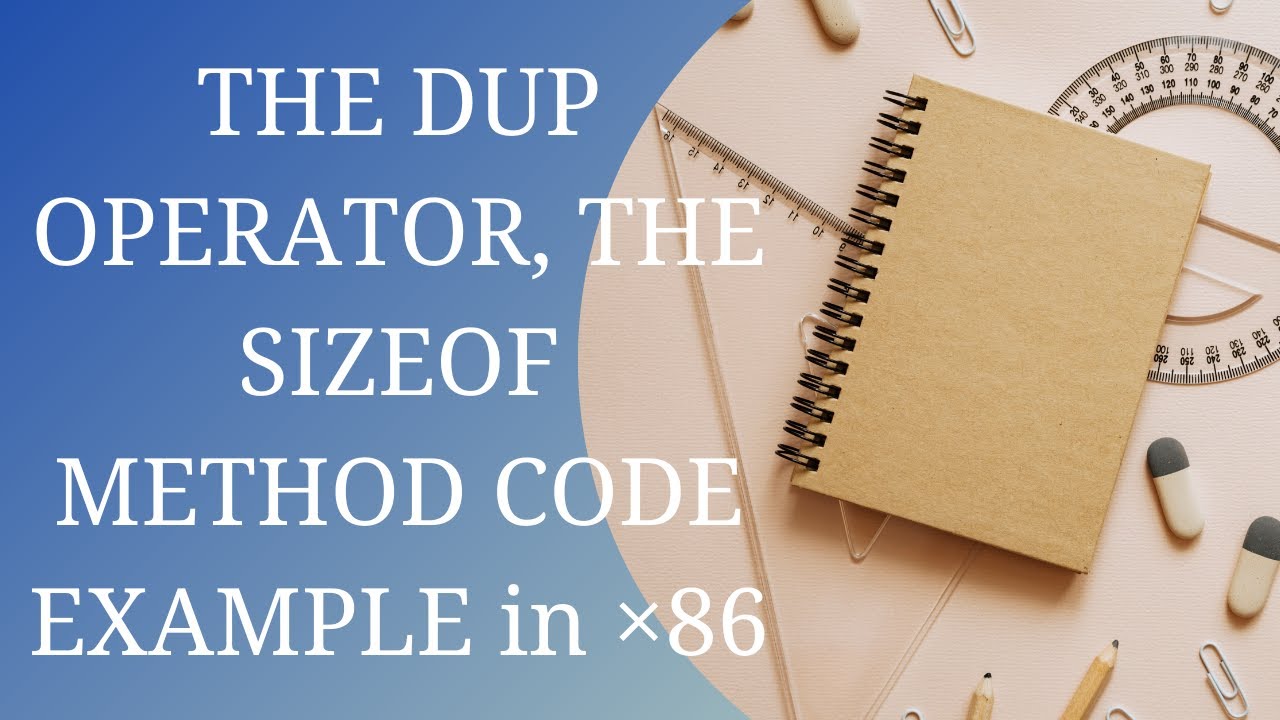 The DUP operator, the SIZEOF method code example - Assembly ×86 - YouTube