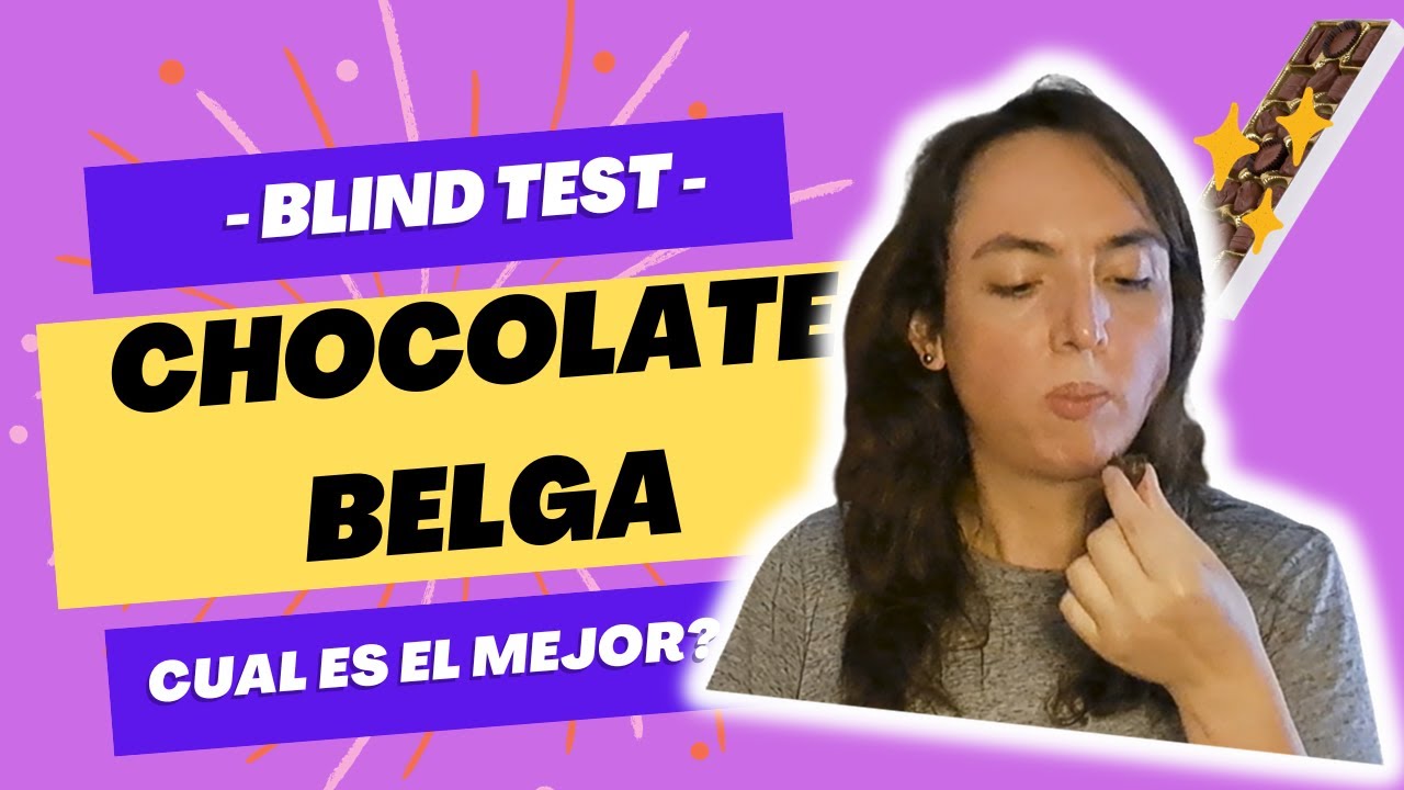 Chocolate Belga | Blind Test de Chocolate Belga - YouTube