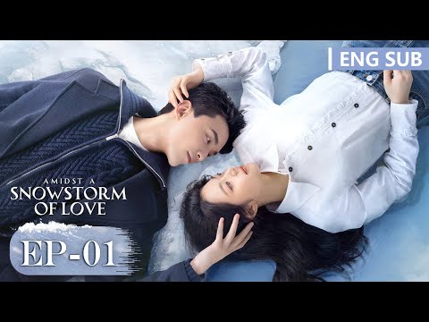 ENG SUB [Amidst a Snowstorm of Love] EP01 | Starring: Leo Wu, Zhao Jinmai | Tencent Video-ROMANCE