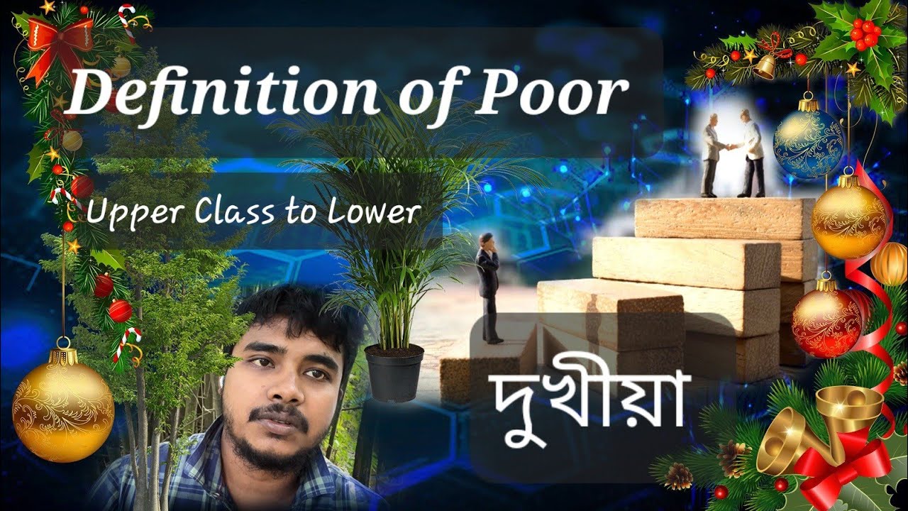 Definition of POOR | Upper Class to Lower Class | Class system | Class ...